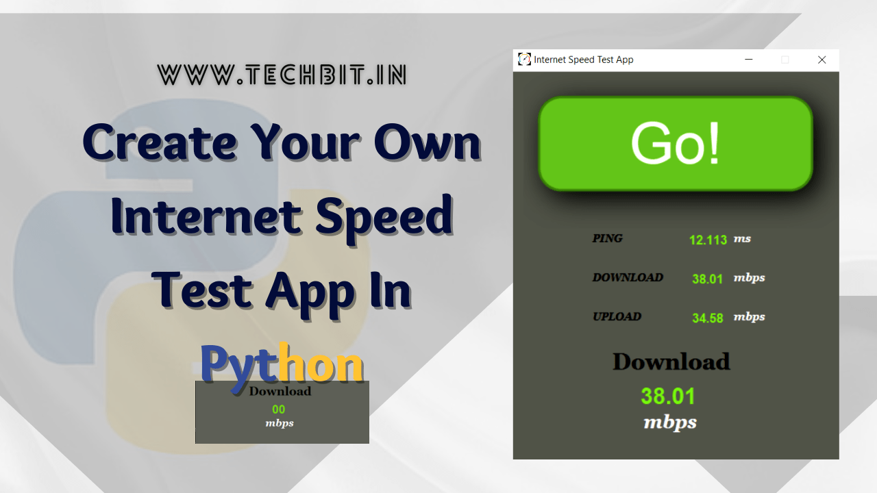 How To Instantly Make Internet Speedtest App Using Speedtest Python