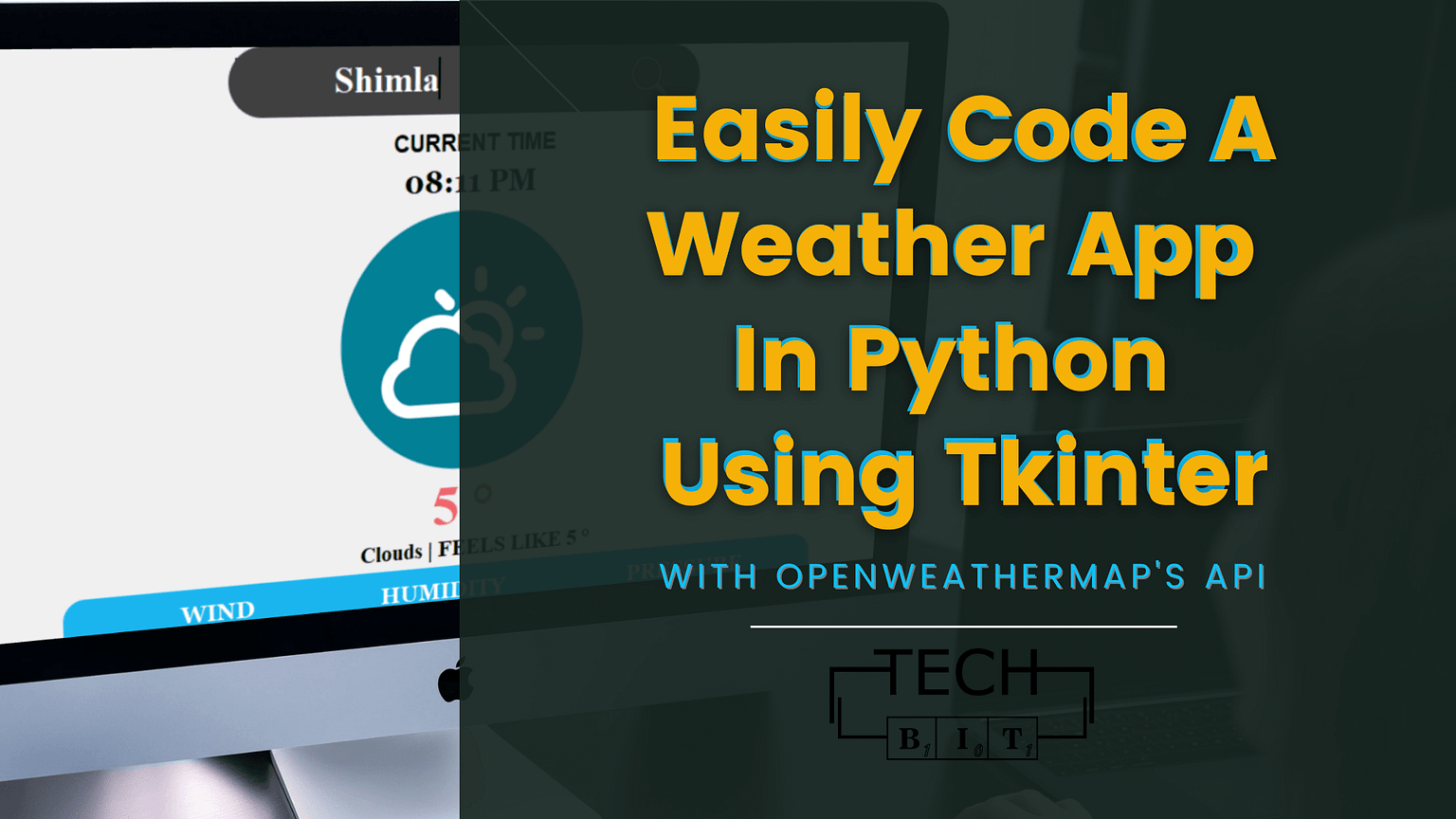 Easily Code A Weather App In Python Using Tkinter