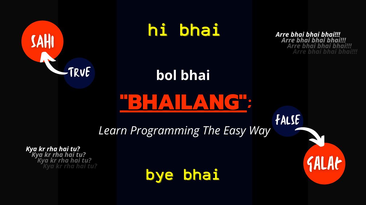 With "Bhailang", learn Programming the easy and fun way